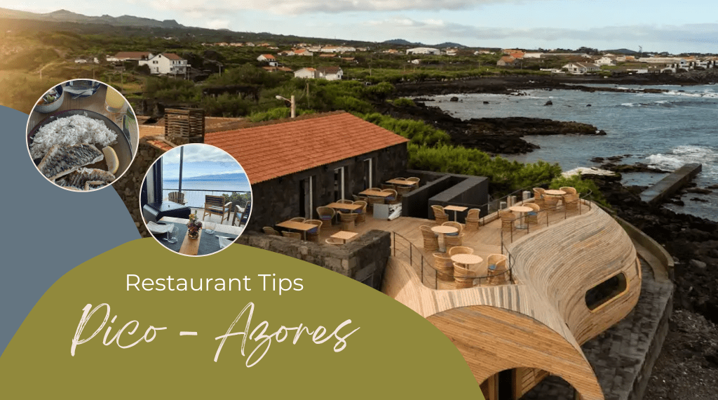 Gastronomic Delights on Pico: The Top Restaurants on the Azorean Island