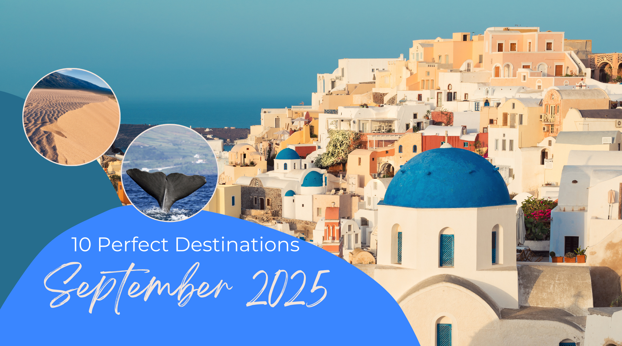 10 Perfect Destinations to Visit in September 2025 – Sun, Adventure ...